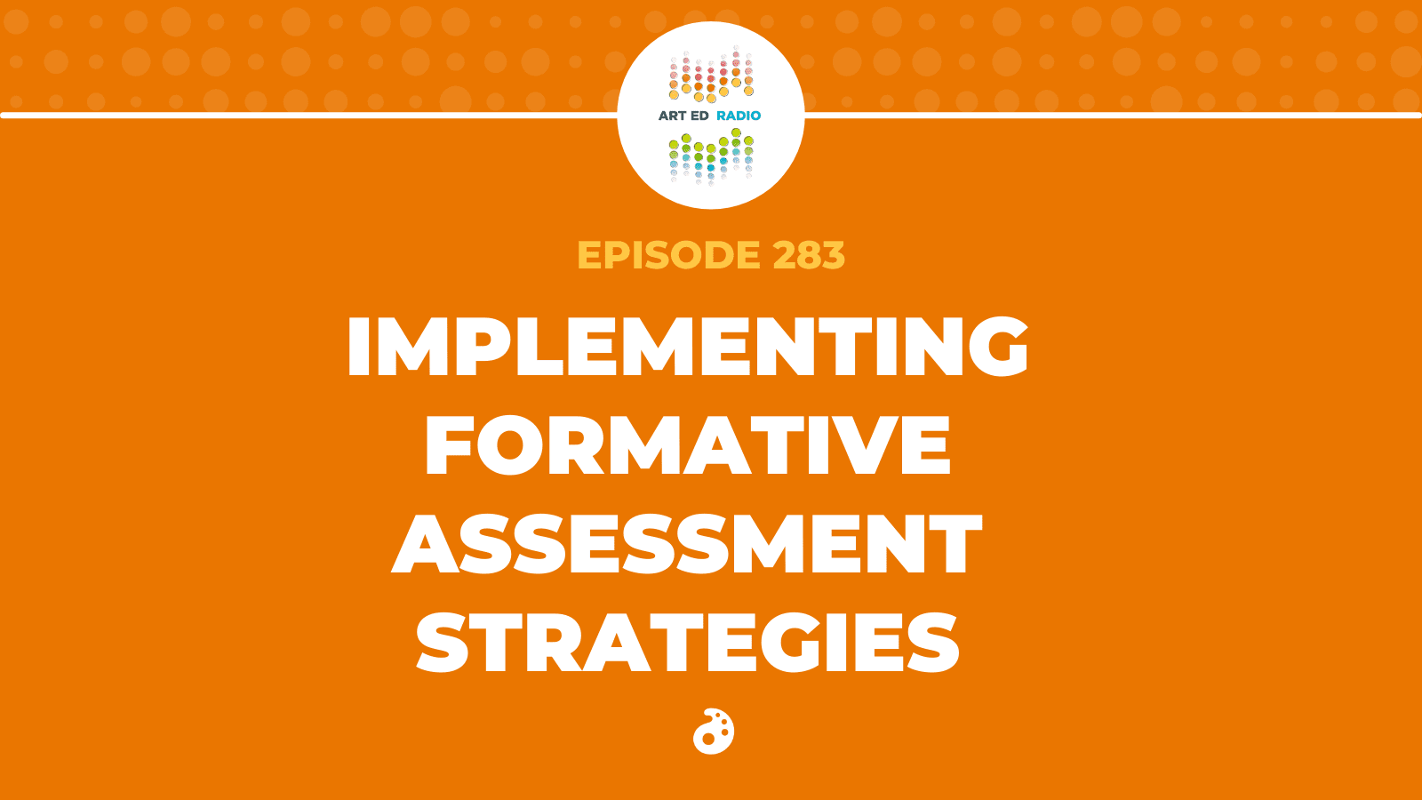 Implementing Formative Assessment Strategies (Ep. 283) - The Art of ...