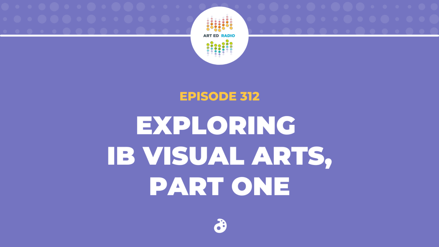 The Art of SEL, Episode 1: SEL and the Role of Art - The Art of ...