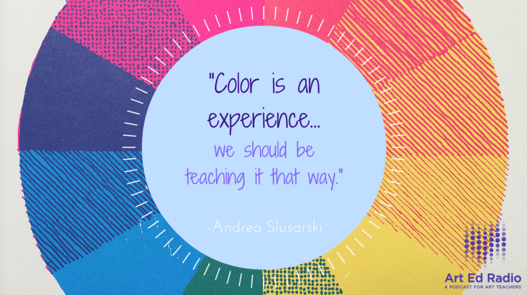 How To Teach Color Theory and Keep Students Engaged (Ep. 005) - The Art ...