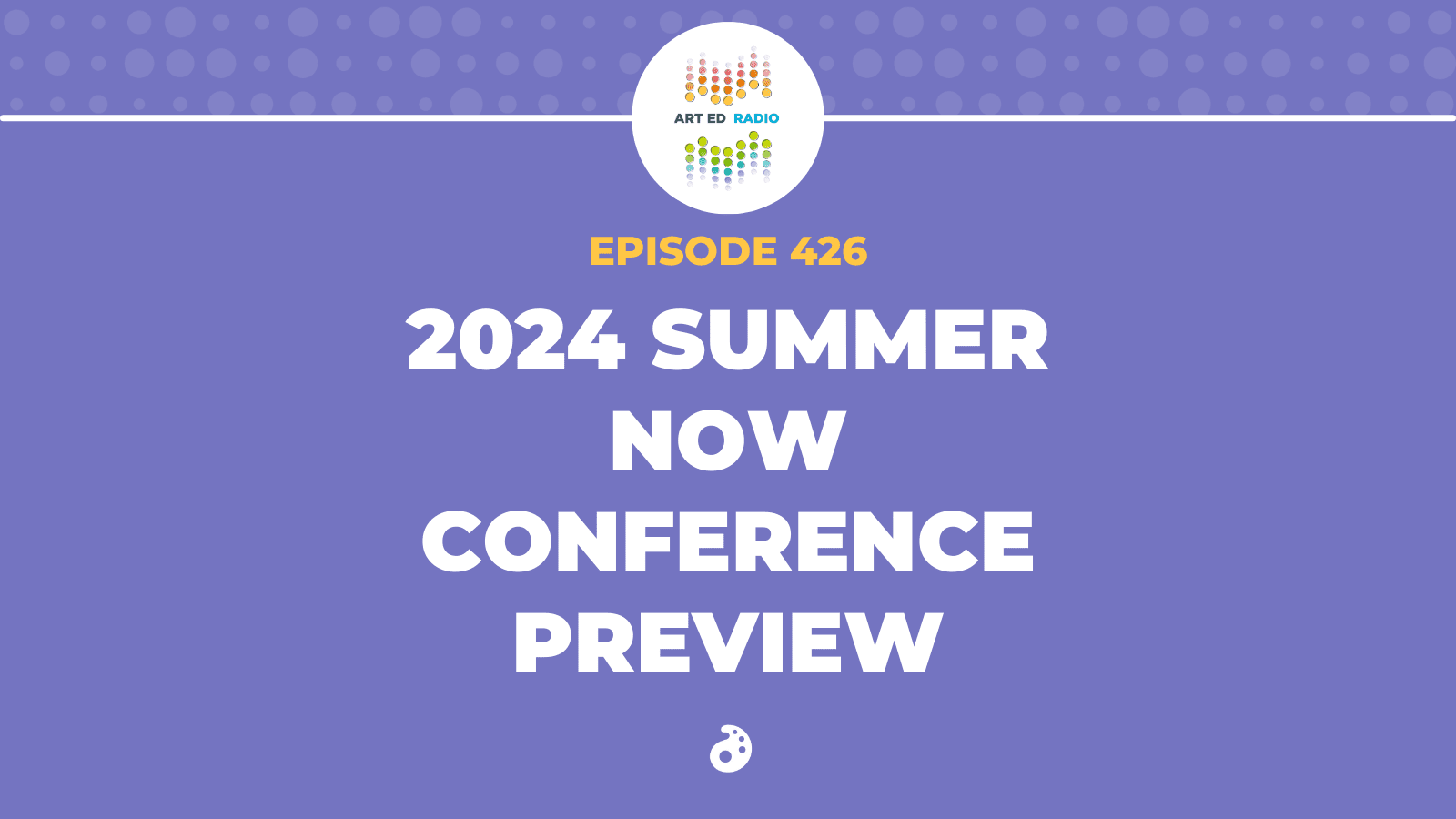 Art Show Secrets (Ep. 459) - The Art of Education University